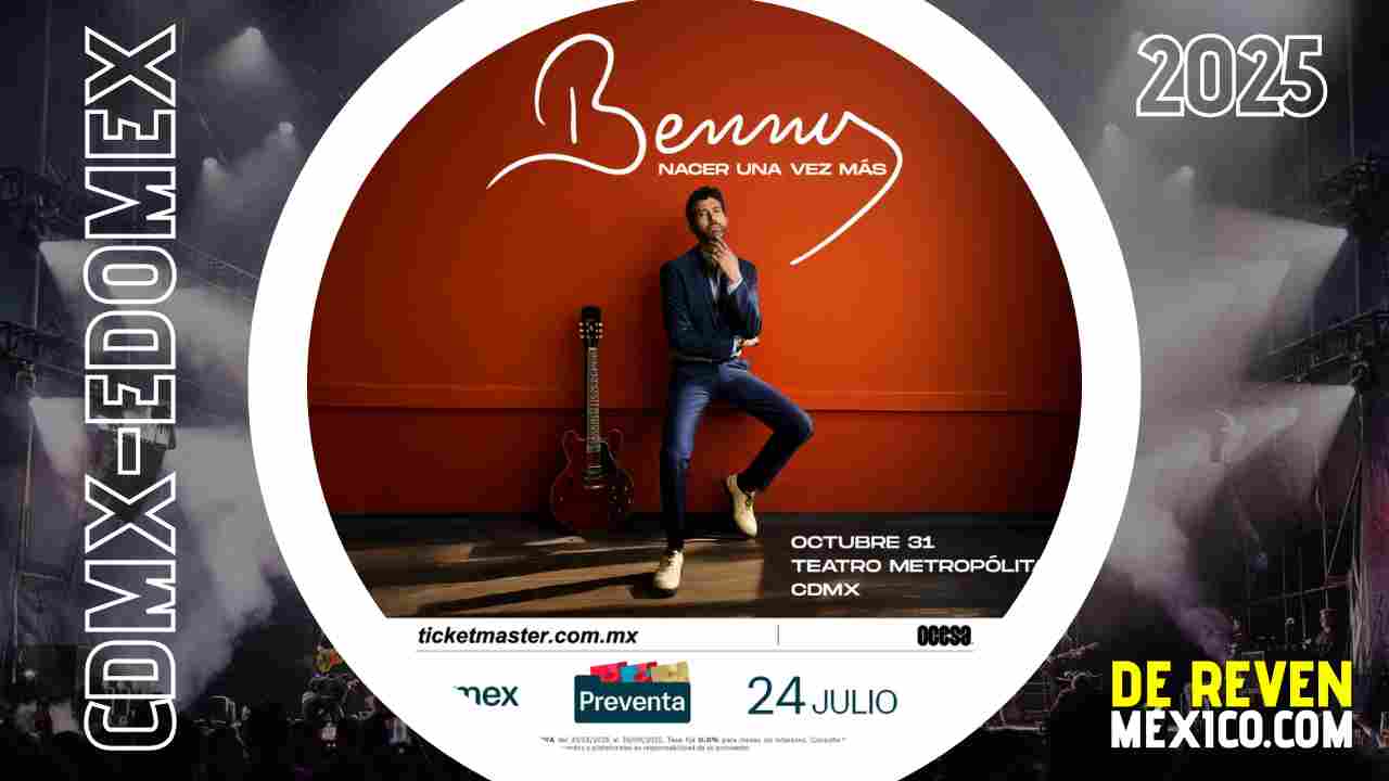 BENNY IBARRA CDMX 2025 TEATRO METROPÓLITAN