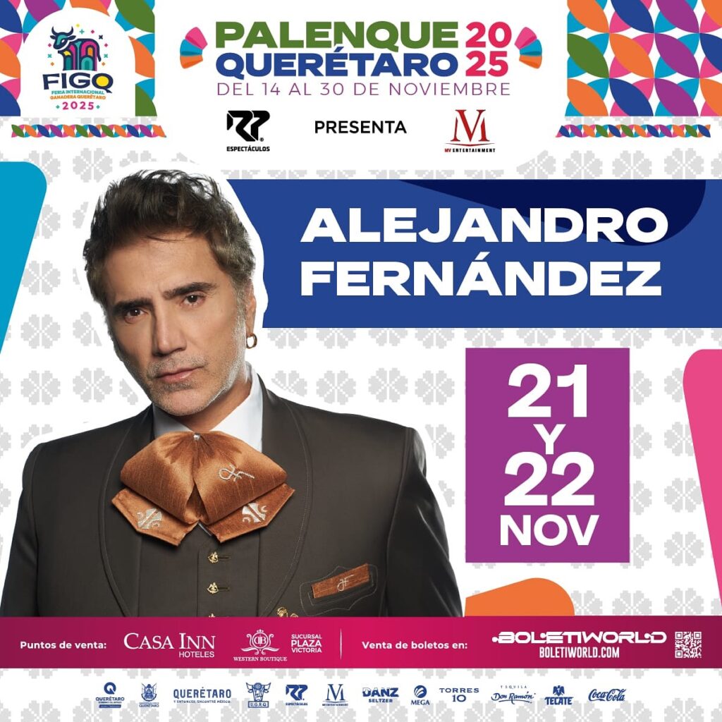 ALEJANDRO FERNÁNDEZ PALENQUE QUERÉTARO 2025