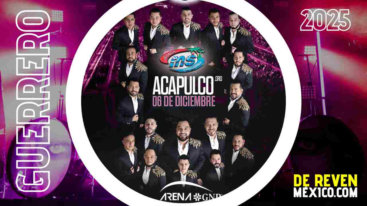 BANDA MS ACAPULCO 2025 ARENA GNP SEGUROS