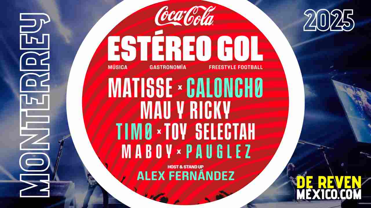 COCA COLA ESTÉREO GOL MONTERREY 2025 PARQUE FUNDIDORA